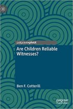 Children’s eyewitness testimony can be as accurate as adults’ or more ...