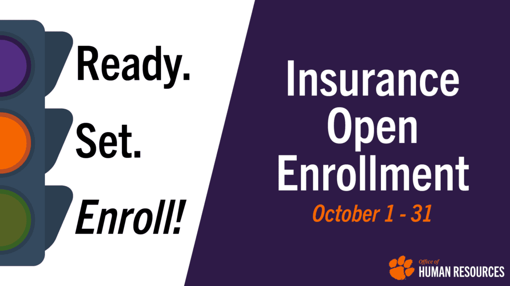 Open Enrollment 2024 is underway! | Clemson News